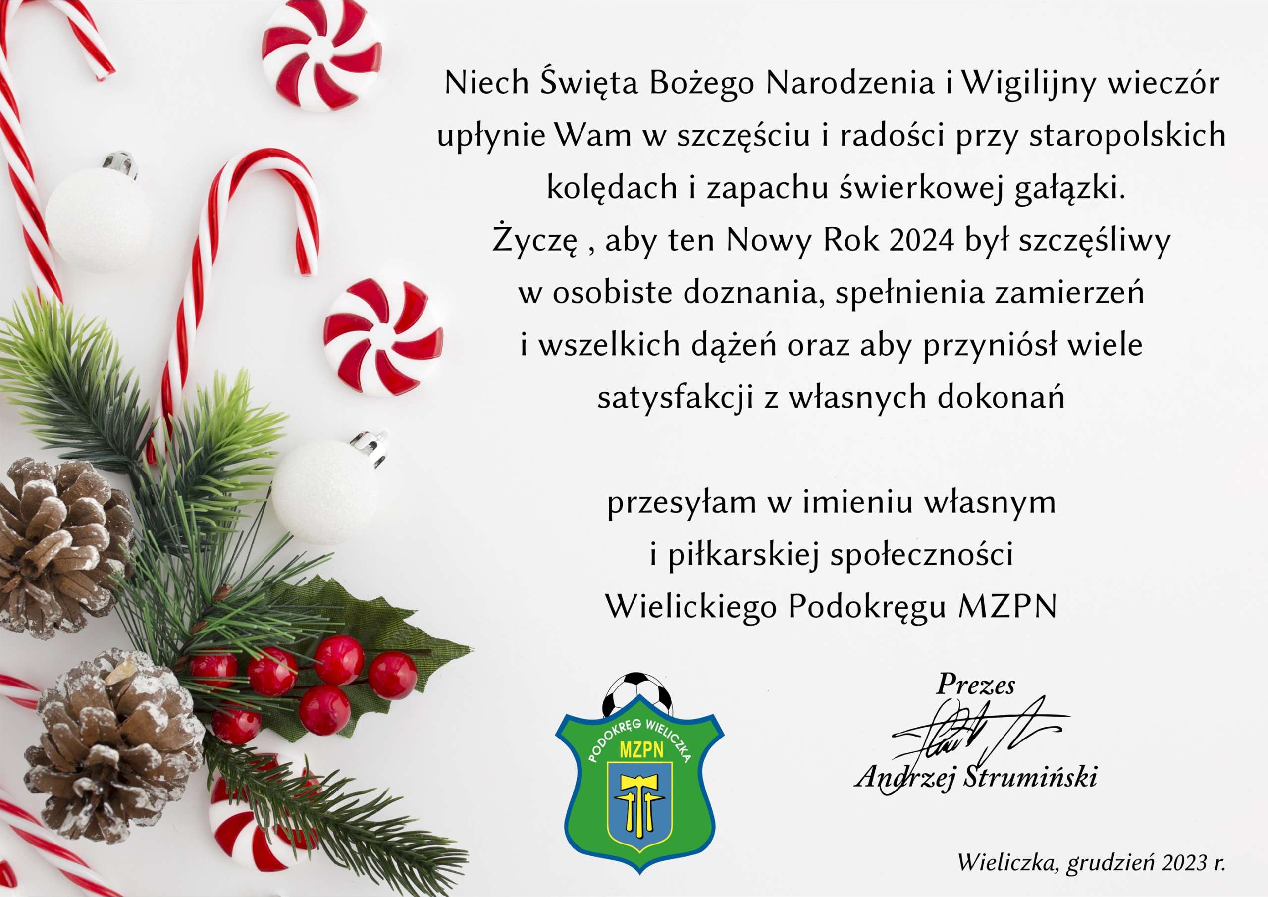 Życzenia świąteczne i noworoczne od Prezesa Wielickiego Podokręgu MZPN – Wielicki Podokręg MZPN